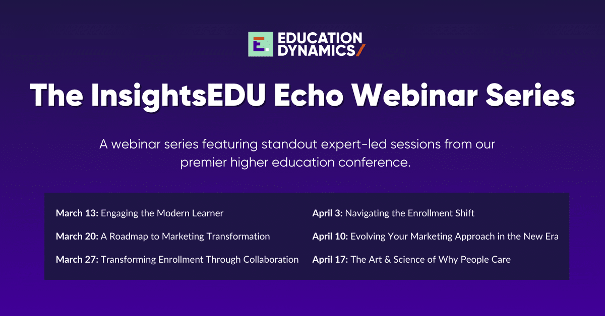 Introducing the InsightsEDU Echo Webinar Series - EducationDynamics